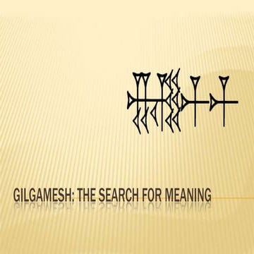 Gilgamesh's Search for Meaning | PPTX