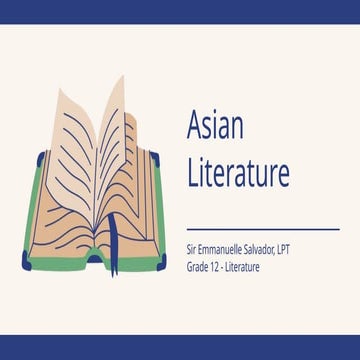 Week 4-Lesson 4-Asian Literature Grade 12 | PPTX