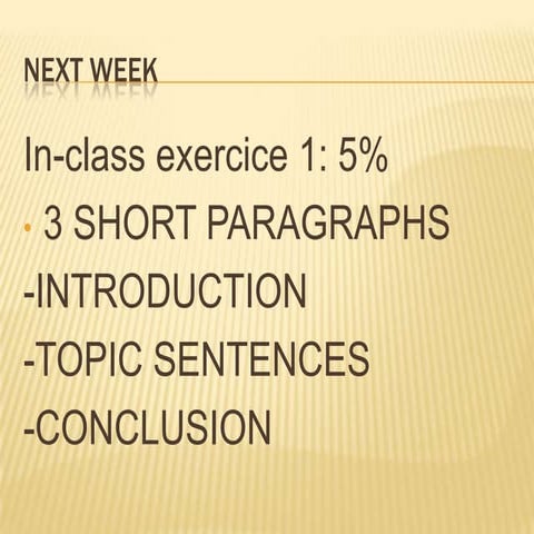 Week 4 writing 4-topic sentence | PPT