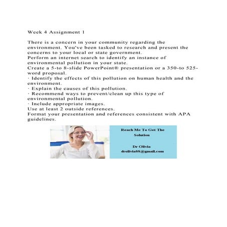 Week 4 Assignment 1There is a concern in your community regard.docx