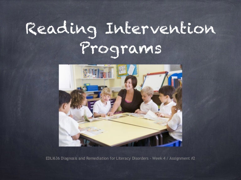 Reading Intervention Programs Reading Intervention Programs