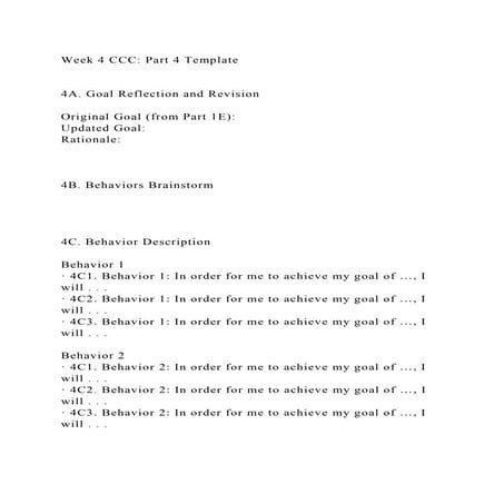 Week 4 CCC Part 4 Template4A. Goal Reflection and Revision .docx