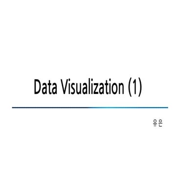Week4 data visualization | PPT