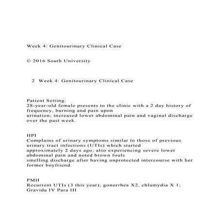 Week 4 Genitourinary Clinical Case © 2016 South Uni.docx