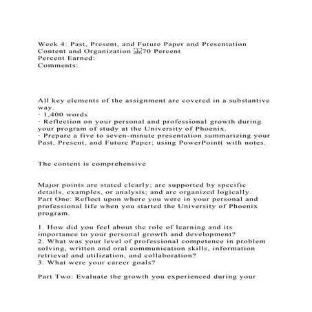 Week 4 Past, Present, and Future Paper and PresentationContent .docx