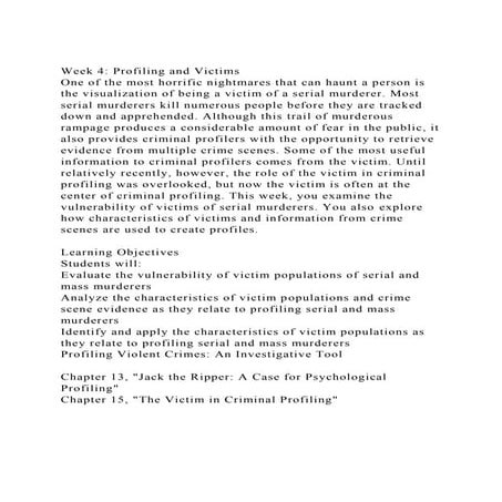 Week 4 Profiling and VictimsOne of the most horrific nightmares.docx ...