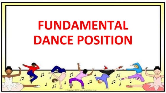 Fundamental dance positions | PPTX