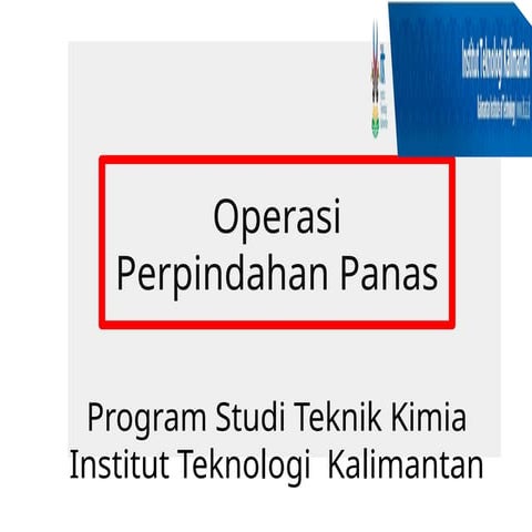 PPT Dasar Pengeringan Unit Operasi Perpindahan Panas | PPTX