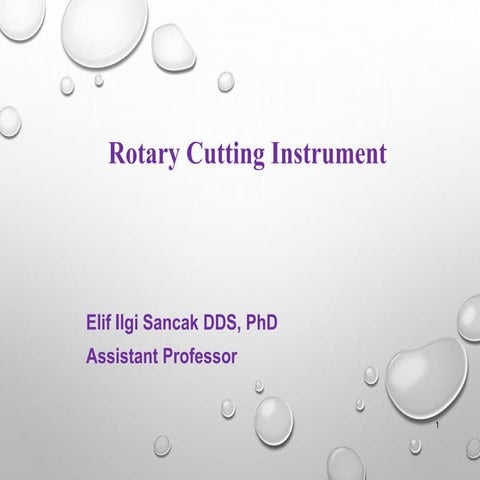 week 4 rotary cutting instrument.ppt