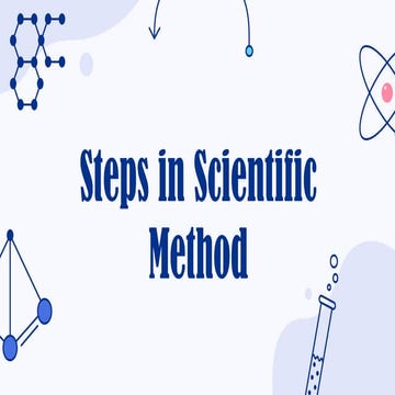 Week 4 Steps in Scientific Investigation.pptx