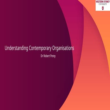 Understanding Contemporary Organisations 4 | PPT