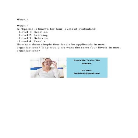 Week 4Week 4Kirkpatric is known for four levels of evaluatio.docx