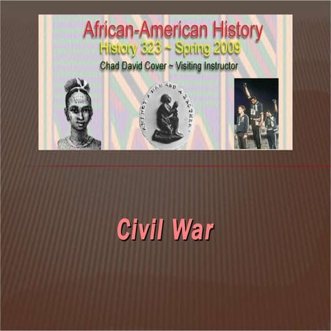 African-American History ~ Civil War | PPT