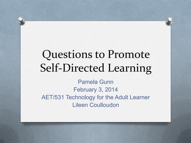 Self directed learning (SDL) | PPTX