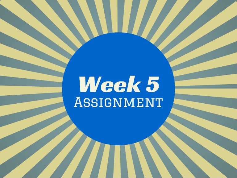 Week 5