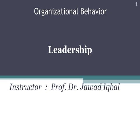 week 5- leadership-Organizational Behaviour | PPT