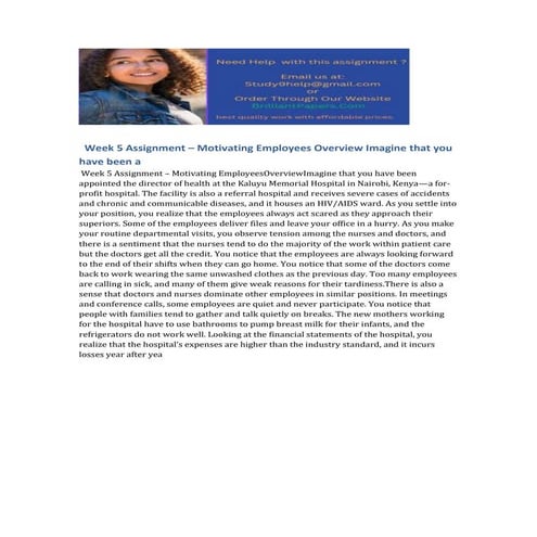 Week 5 Assignment Motivating Employees Overview Imagine that you have.docx