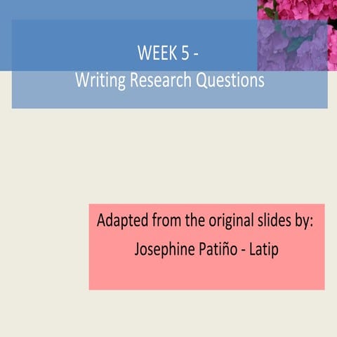 Week5b writing research questions | PPT