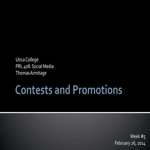 Contests and Promotions for Social Media | PPT
