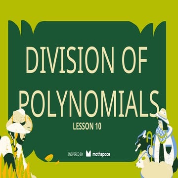 Quarter 1, Week 5 Division of Polynomial.pptx