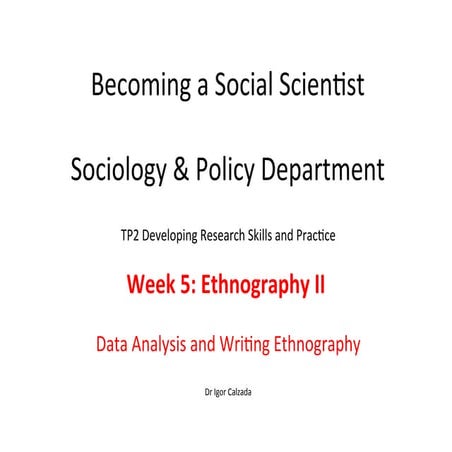 ETHNOGRAPHY II: Data Analysis & Writing Ethnography | PDF