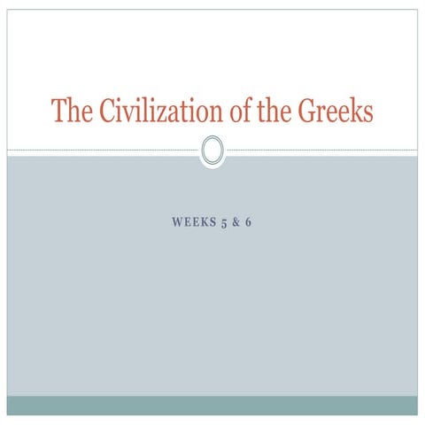 Weeks 5 and 6 (Greece) | PPT