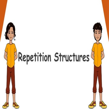 Week 5 (Repetition Structures).pptx FFFJAAL | PPTX