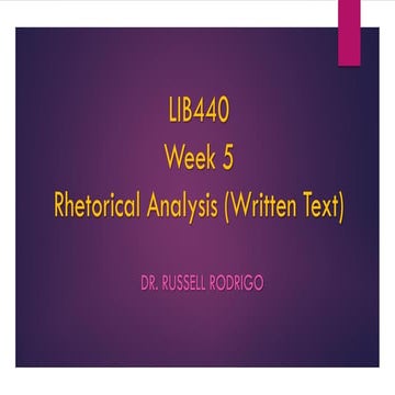 Week 5 rhetorical analysis (written) | PPT