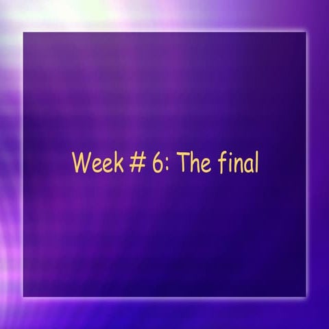 Week6 | PPT