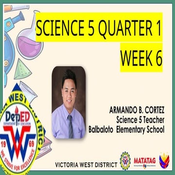 WEEK 6.pptx science 6 quarter 3 powerpoint | PPTX