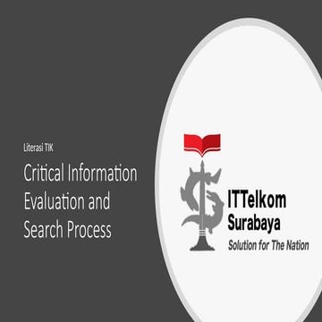 Week 6 - Critical Information Evaluation and Search Process-pptx | PPTX