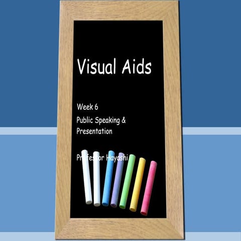 Public Speaking & Presentation - Week6 visual aids | PPT | Ear, Nose ...