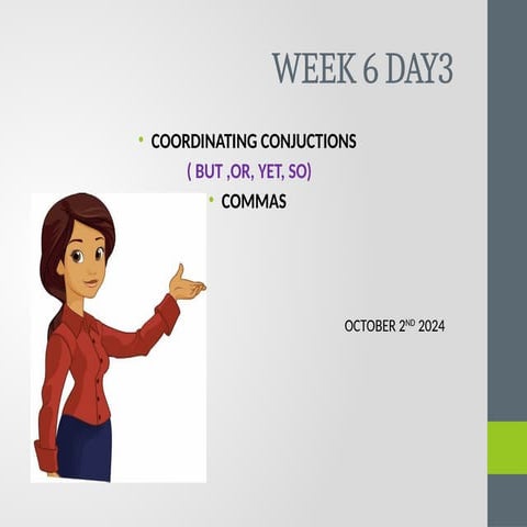 Coordinating Conjunctions FANBOYS and exercises .pptx