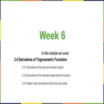 Week 6 Calculus 1- Derivatives of Trigonometric Functions.pptx