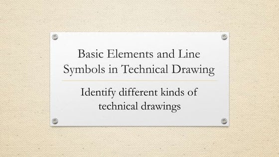TECHNICAL DRAFTING: ALPHABET OF LINES.pptx