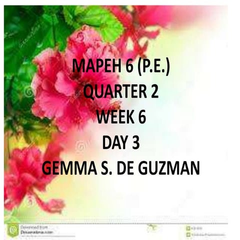 WEEK 6 MAPEH 6-PE Q2 WEEK6.pptx