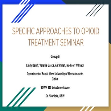 WEEK 6_ SPECIFIC APPROACHES TO OPIOID TREATMENT.pdf