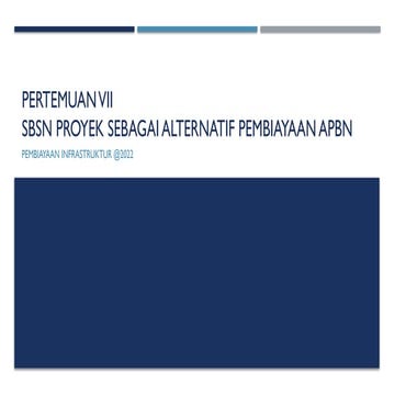 Week 7. Bahan SBSN Proyek Di Indonesia.pptx