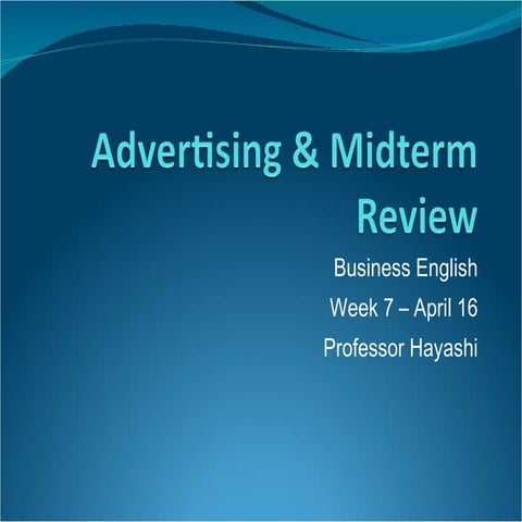 Friday's Class - Week7 advertising & midterm | PPT