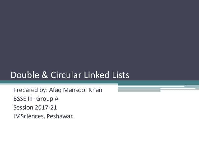 Doubly & Circular Linked Lists | PPTX Doubly & Circular Linked Lists | PPTX