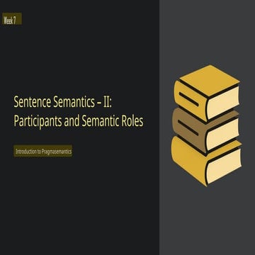 Understanding Sentence Participants and Thematic Roles in ...