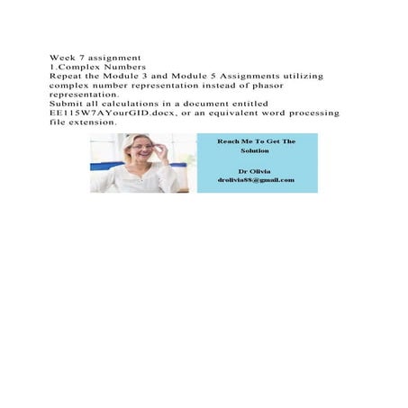 Week 7 assignment1.Complex NumbersRepeat the Module 3 and Modu.docx