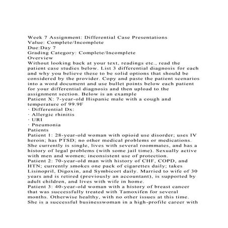 Week 7 Assignment Differential Case PresentationsValue Compl.docx