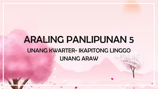 AP-Module 5-Pagbabatok, Kaugalian sa Paglilibing, Paggawa ng Bangka.pptx