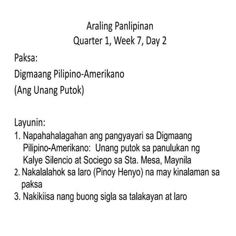 WEEK 7 DAY 2 QTR. 1 Unang Putok.AHJCBMSpptx | PPTX