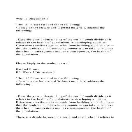 Week 7 Discussion 1Health Please respond to the following.docx
