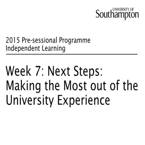 Week 7 part 2 ug next steps part 1 generic 2015 | PPT