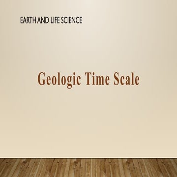 Geological time scale module week 8 shss | PPTX