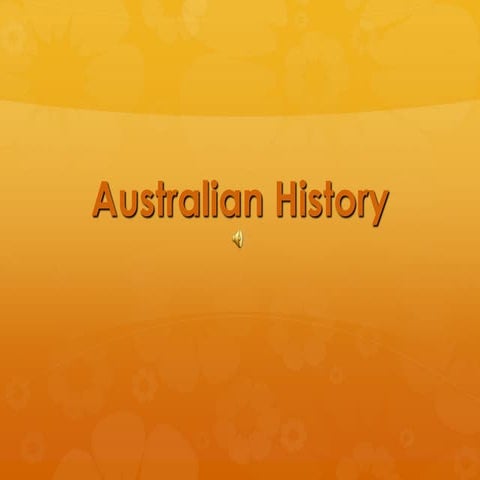 Week 8 australian history a final | PPT