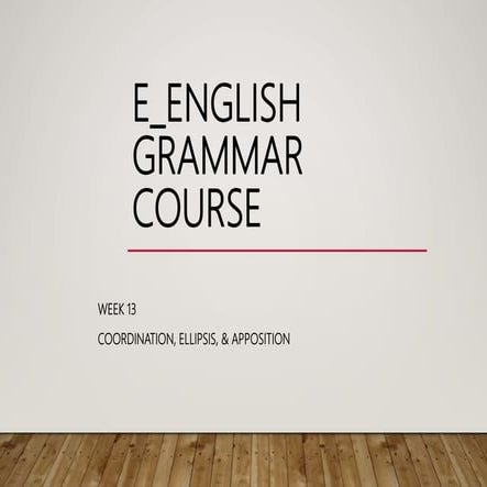 Week 8 apposition | PPTX